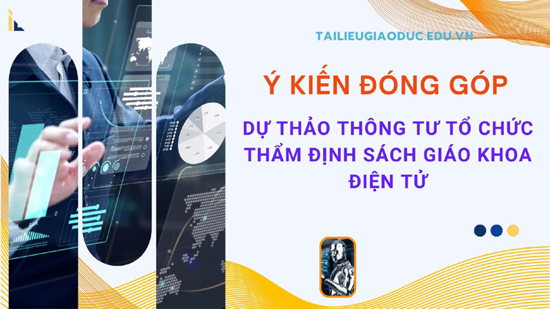Góp ý Dự thảo Thông tư thẩm định Sách giáo khoa điện tử